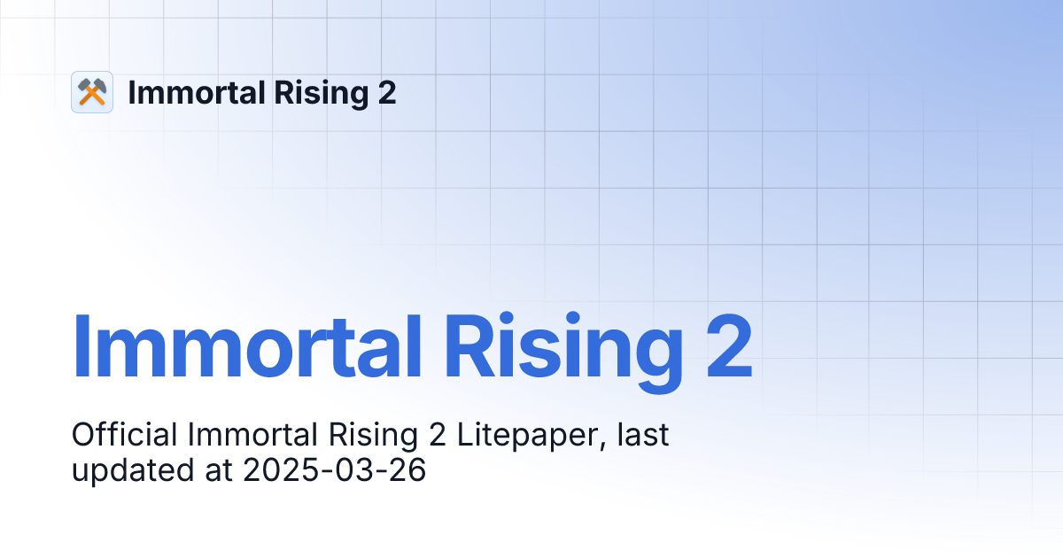 Immortal Rising 2
